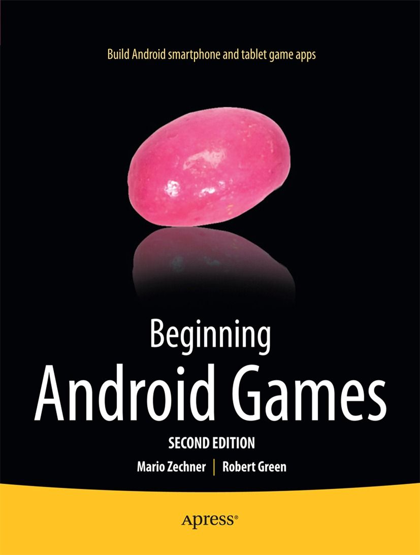 [Update: Winners Selected] Make Your Game Idea A Reality With Apress' Beginning Android Games