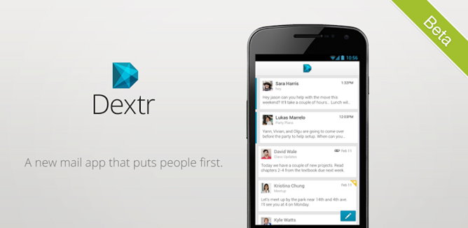 Dextr Is A Gmail Client That Brings You Closer To The People You Love ...