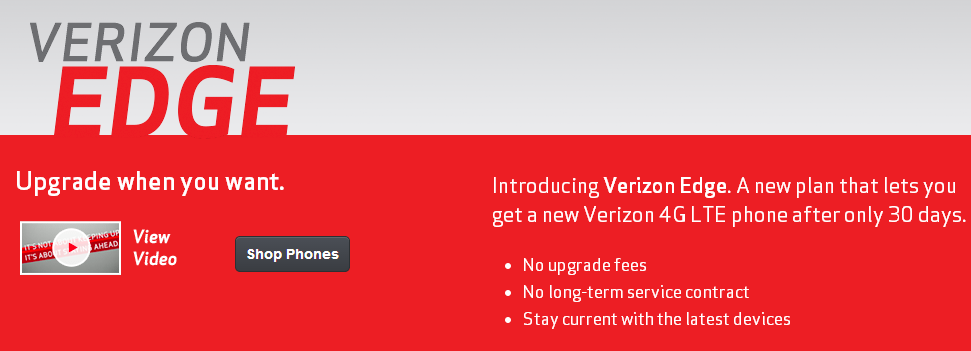 Verizon's Edge Early Upgrade Plan Changed To Allow Upgrades After Only ...