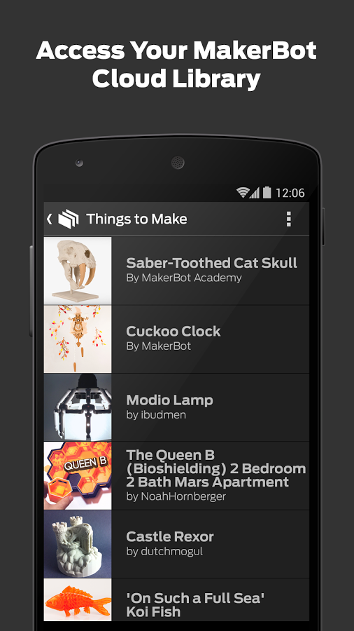 MakerBot Prints A Copy Of Its Mobile App Into The Play Store For Your Android Device