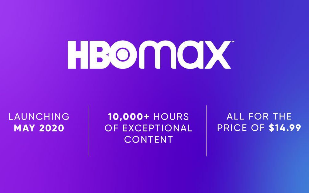 HBO Max launching May 2020 with barrage of original and third-party content